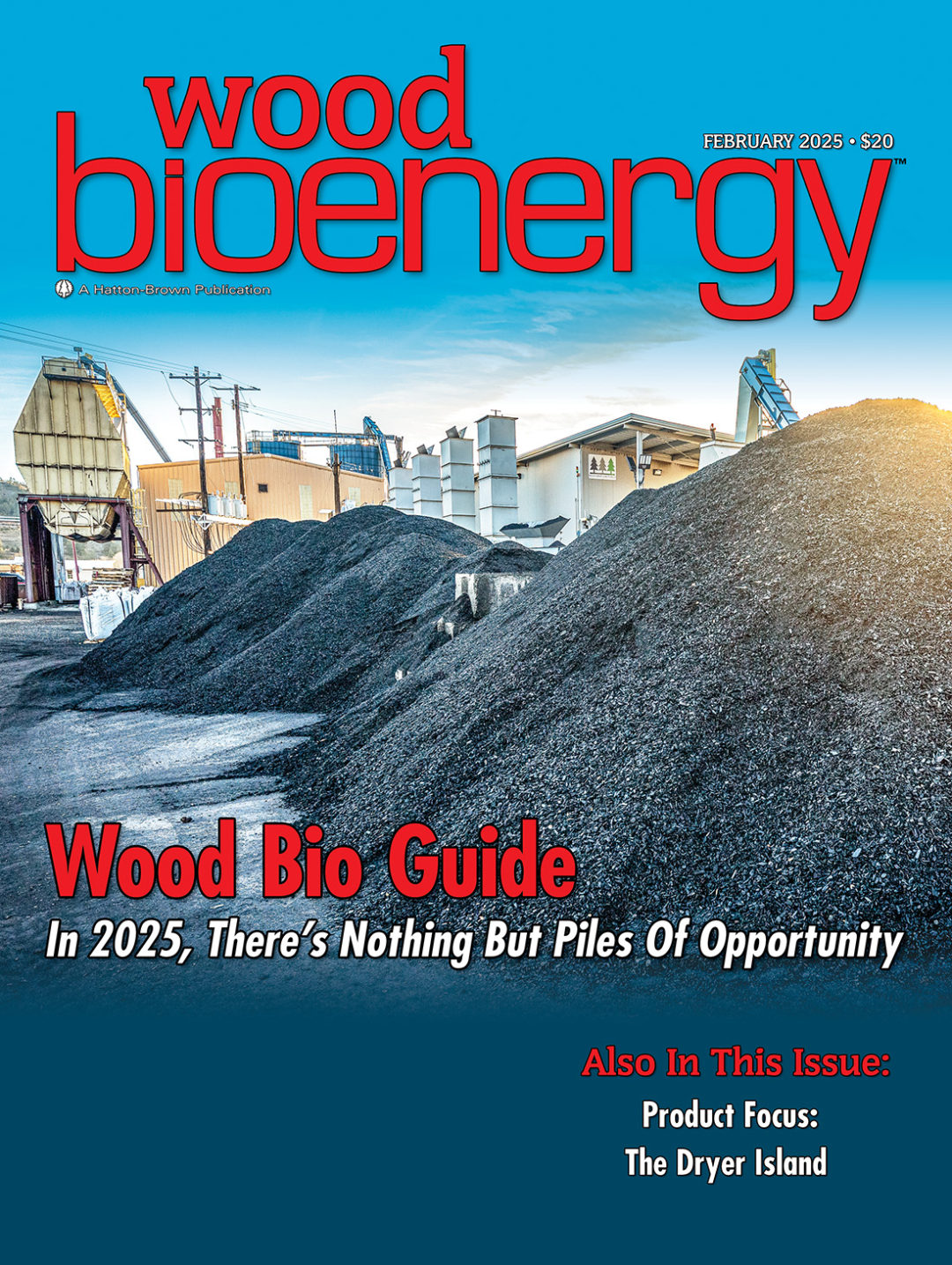 Wood Bioenergy Magazine | A Hatton-Brown Publication